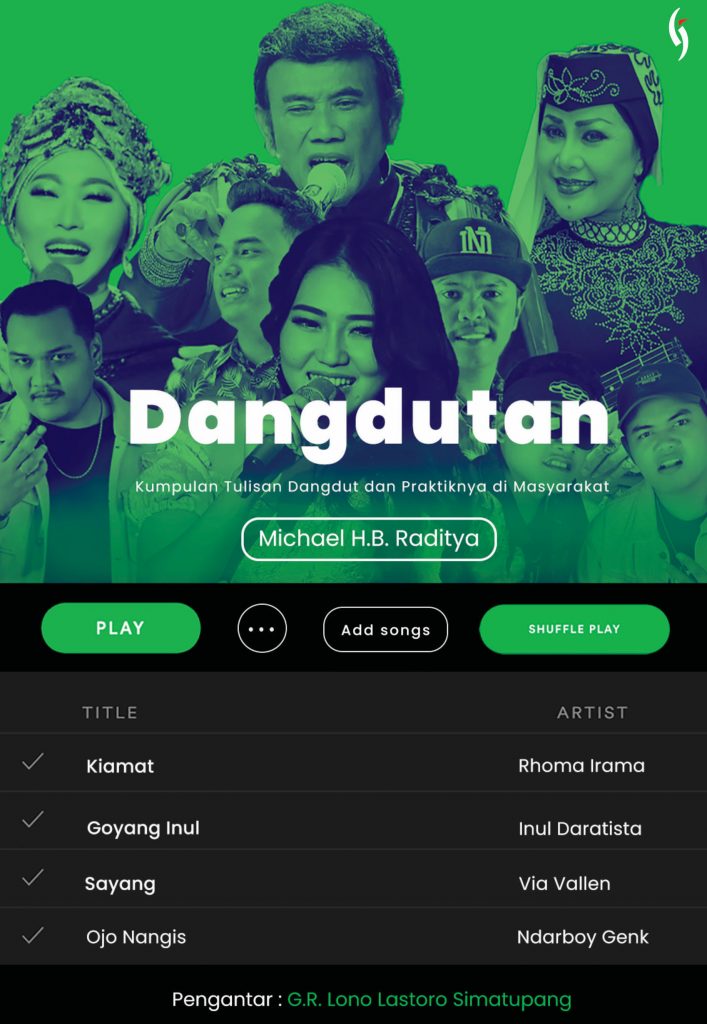 Dangdutan: Kumpulan Tulisan Dangdut dan Praktiknya di Masyarakat- Michael H. B. Raditya ...